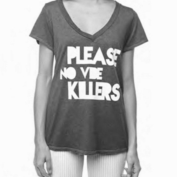 local celebrity | Tops | Local Celebrity Please No Vibe Killers Tee ...